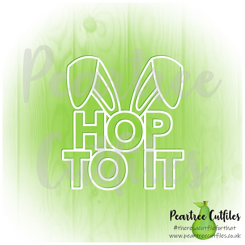Hop to It Svg Png Jpg Cutfile - Etsy