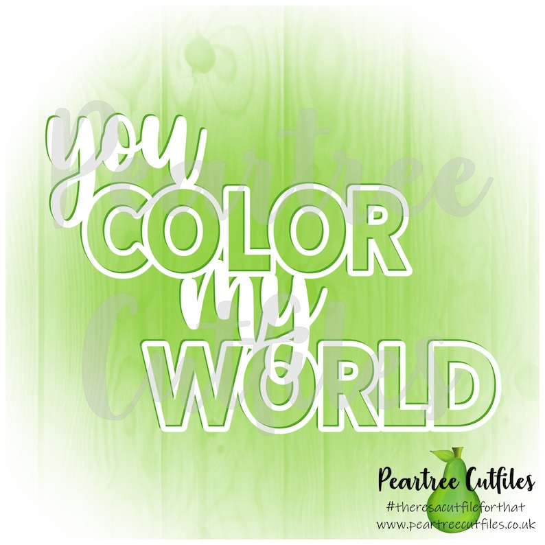You Color My World Svg Png Jpg Cutfile - Etsy