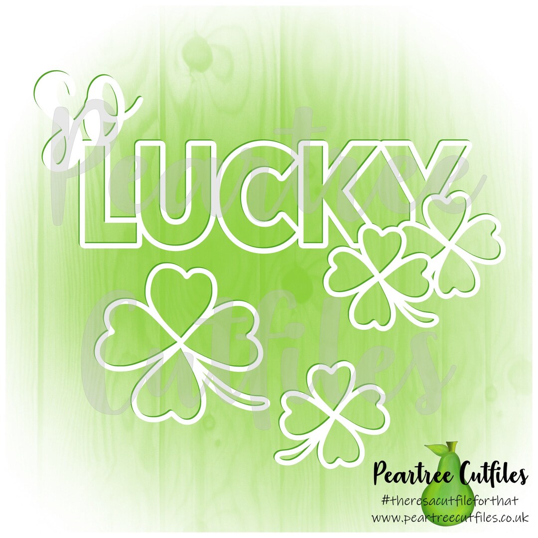 So Lucky Svg Png Jpg Cutfile - Etsy