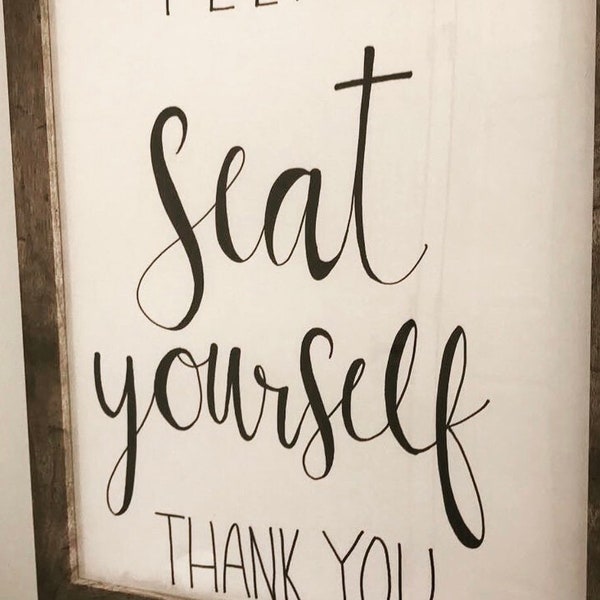 Welcome Please Seat Yourself - Etsy