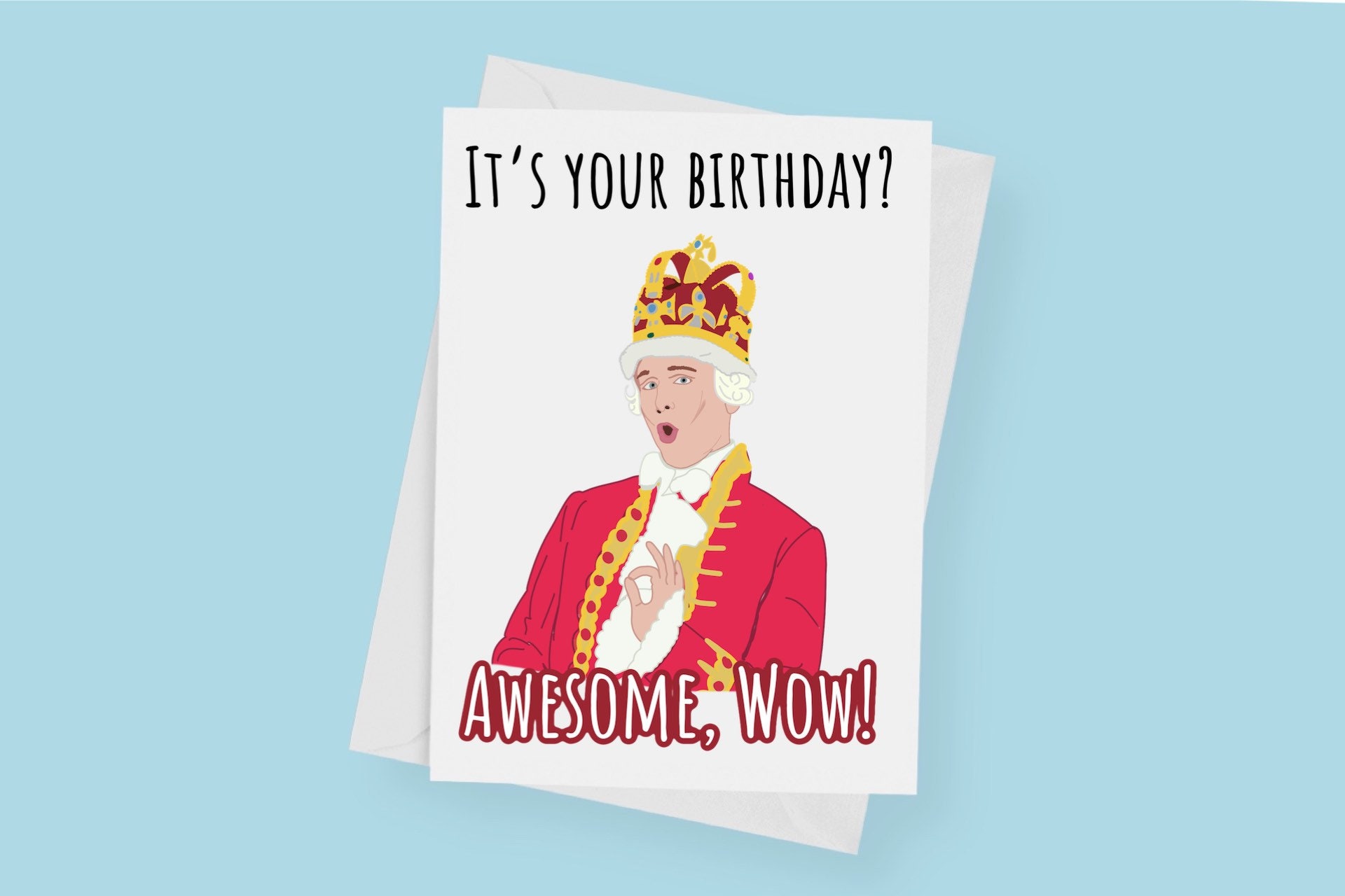 Hamilton Birthday Card Awesome Wow King George Greetings Card - Etsy UK