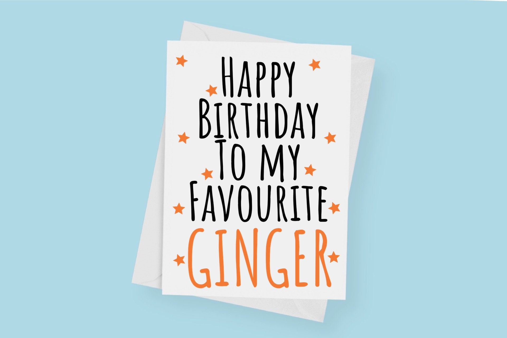 Ginger Birthday Card Funny Card Ginger Friend Favourite Ginger - Etsy ...
