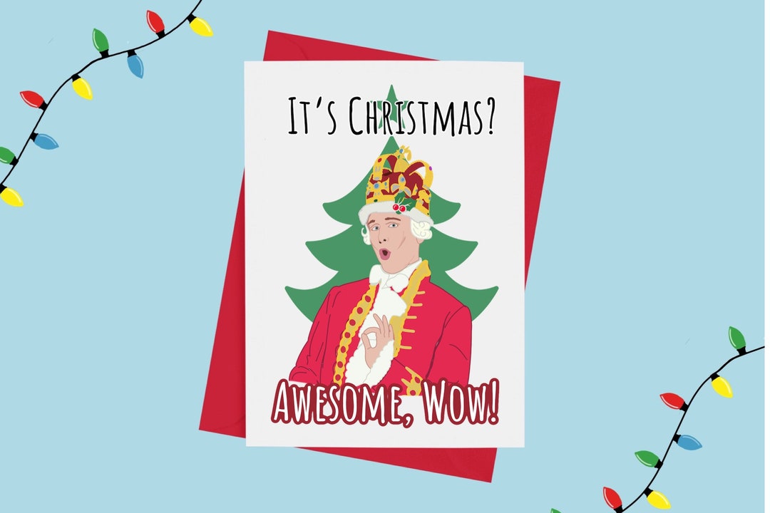 Hamilton Christmas Card Awesome Wow King George Greetings Card - Etsy UK