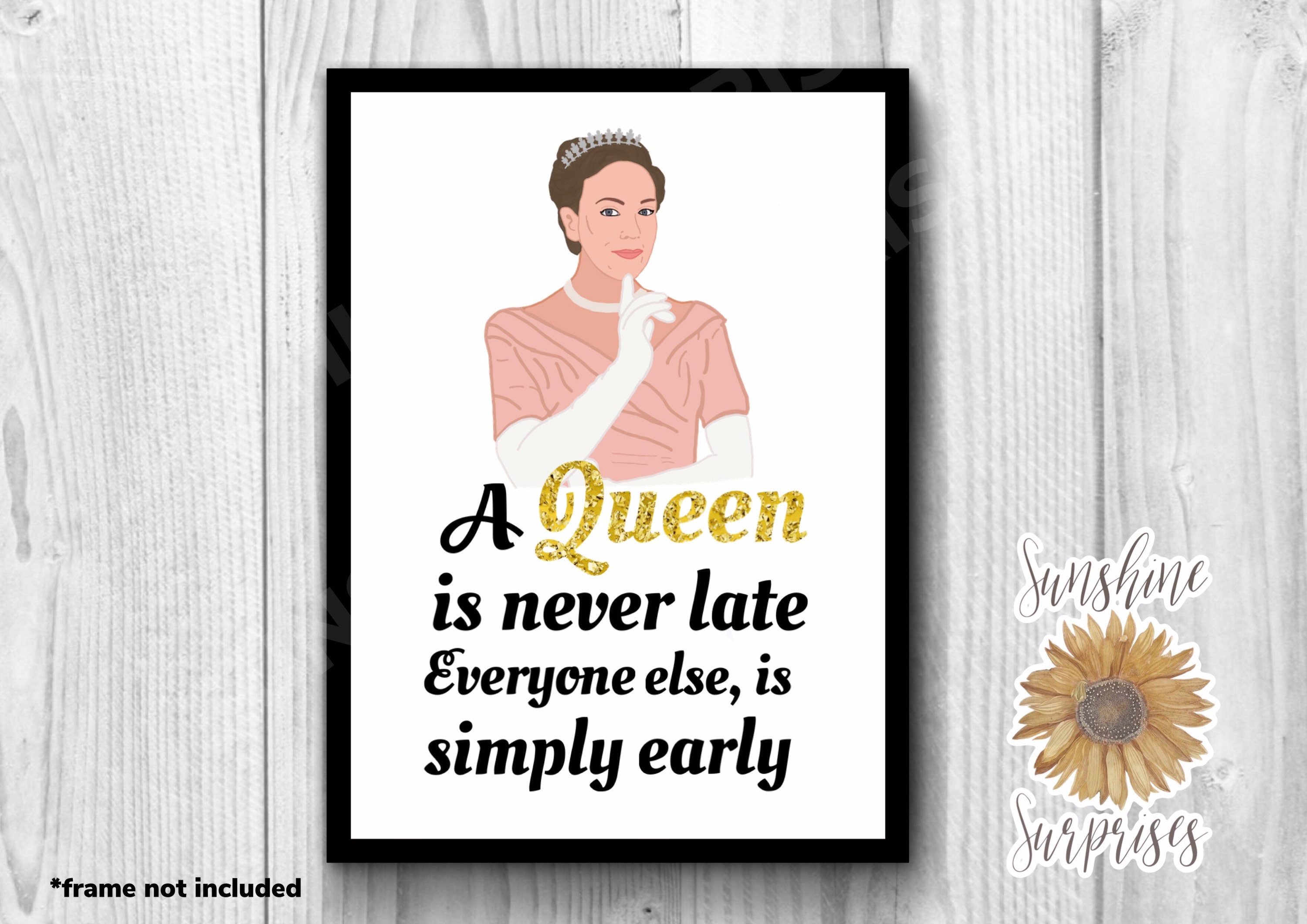 Princess Diaries Queen Clarice Print A Queen is Never Late - Etsy UK