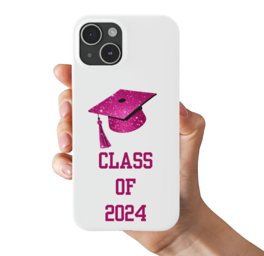 Class of 2024 iPhone Case, Graduation Gift Phone Case, iPhone 15 Case ...