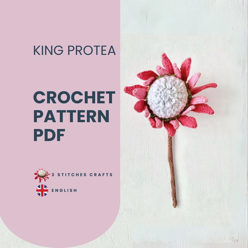 No Sew King Protea Crochet Pattern. Amigurumi Pattern. Crochet Flowers ...