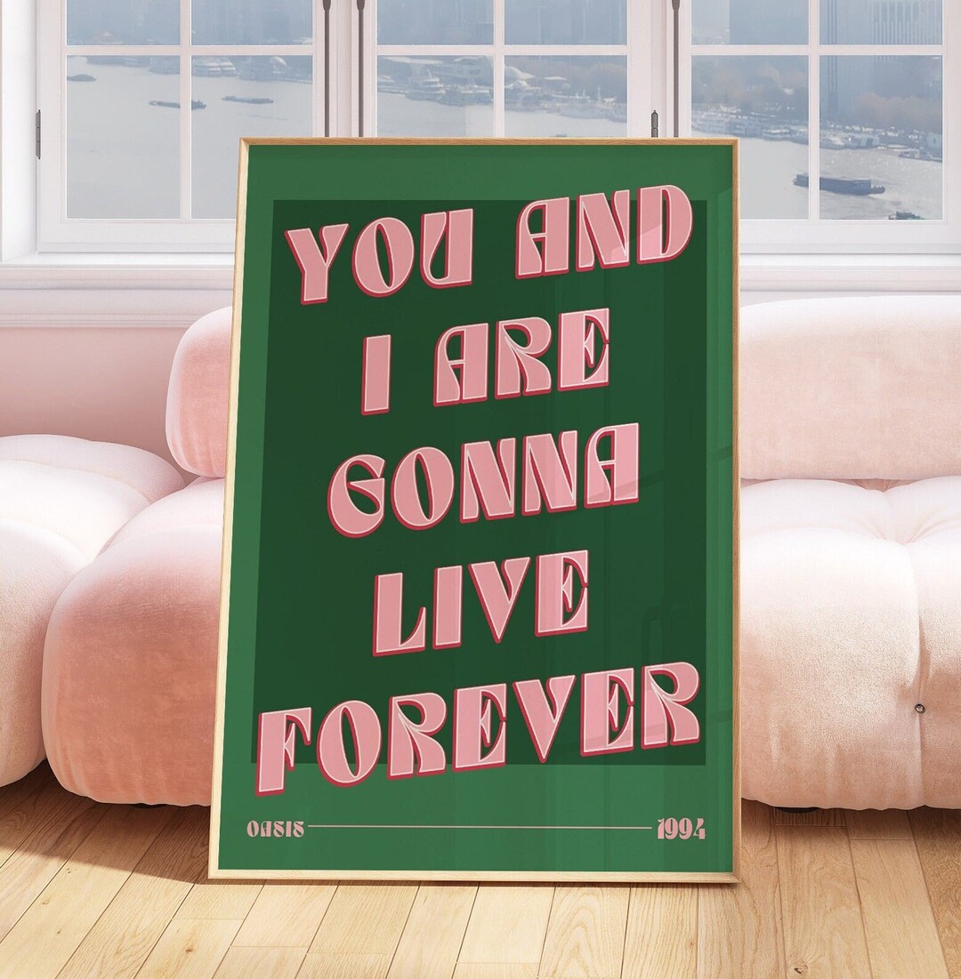 Oasis Poster, Live Forever Music Print, Music Lyric Art, Quote Wall Art ...