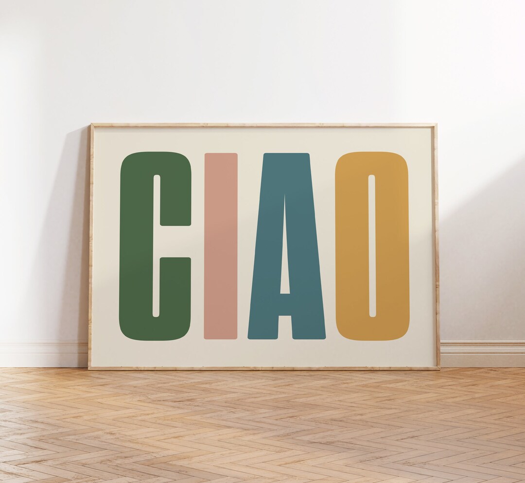 Ciao Text Print, Bold Typography Poster, Sophisticated, Gift for Her ...