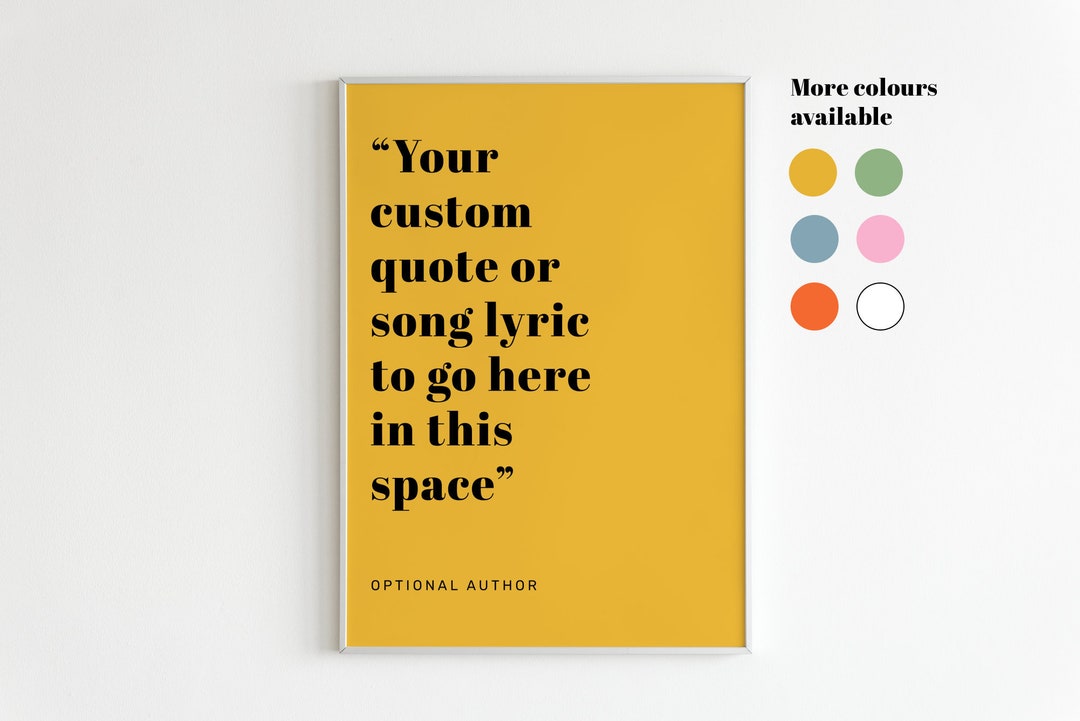 Custom Quote Print Design Phrase or Song Lyrics Special - Etsy