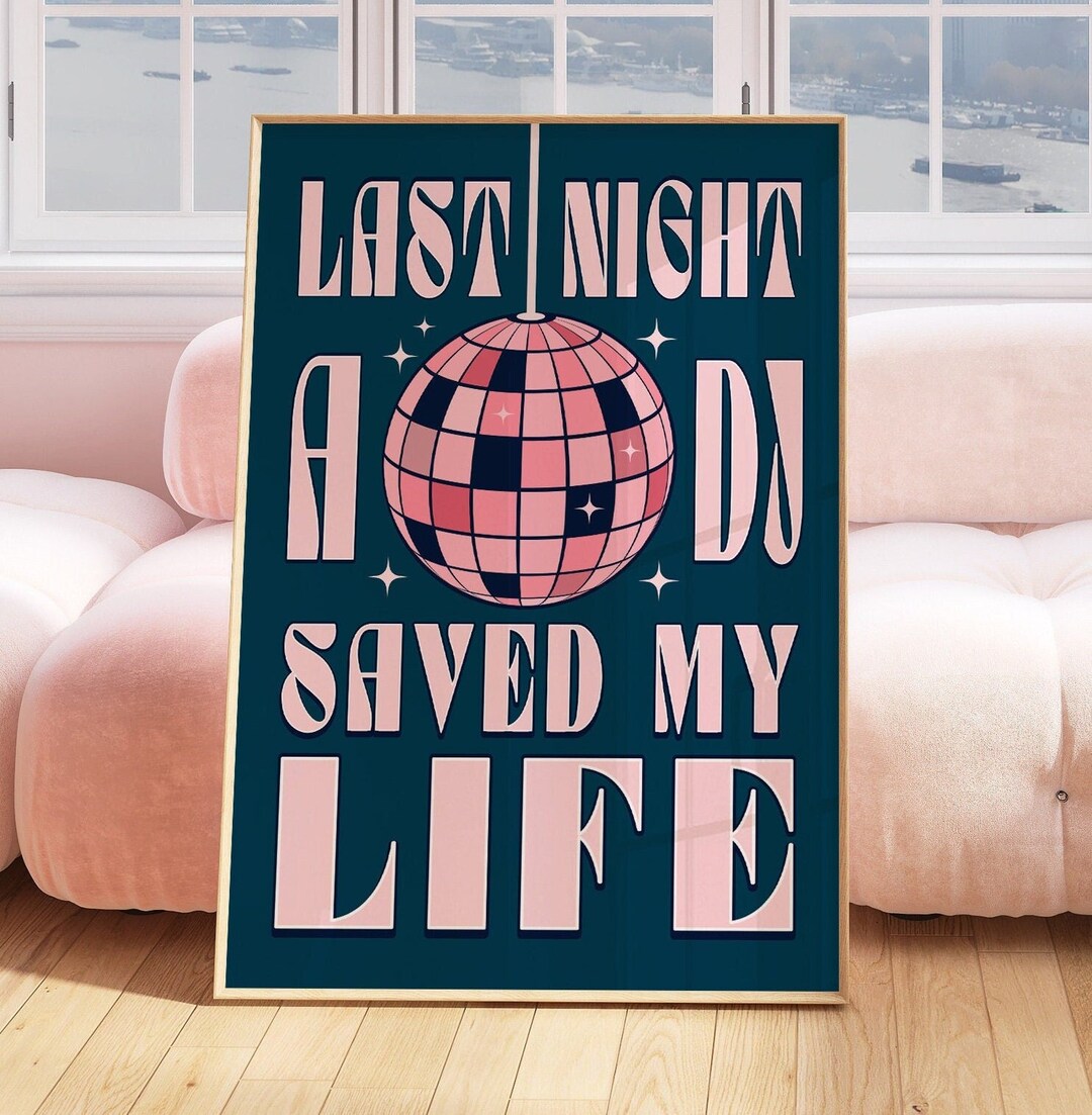 Last Night A DJ Saved My Life Music Print, Lyric Wall Art, Disco Ball ...