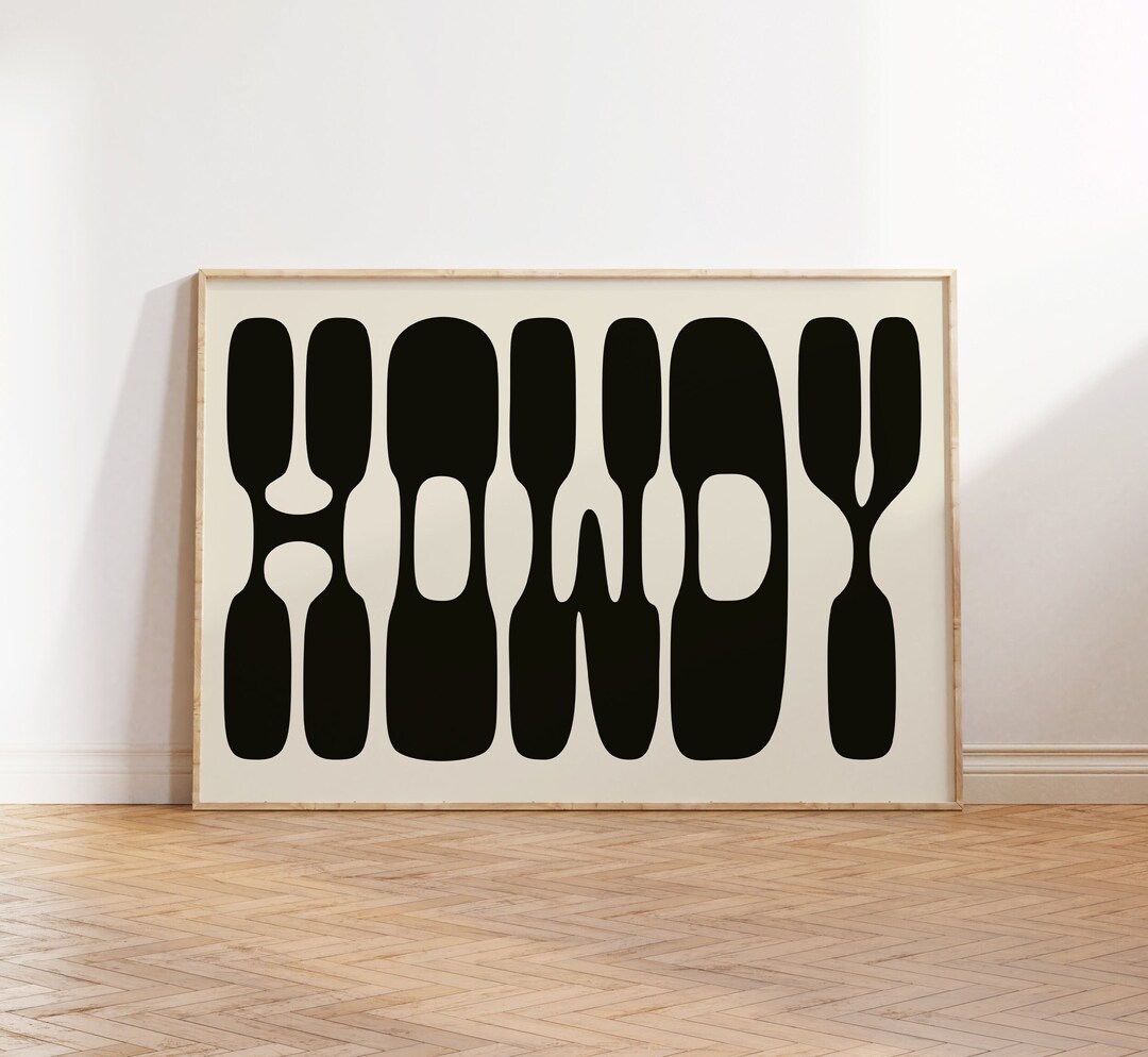Howdy Text Print, Cowboy, Bold Western Quote, Chunky Typography, Gift ...