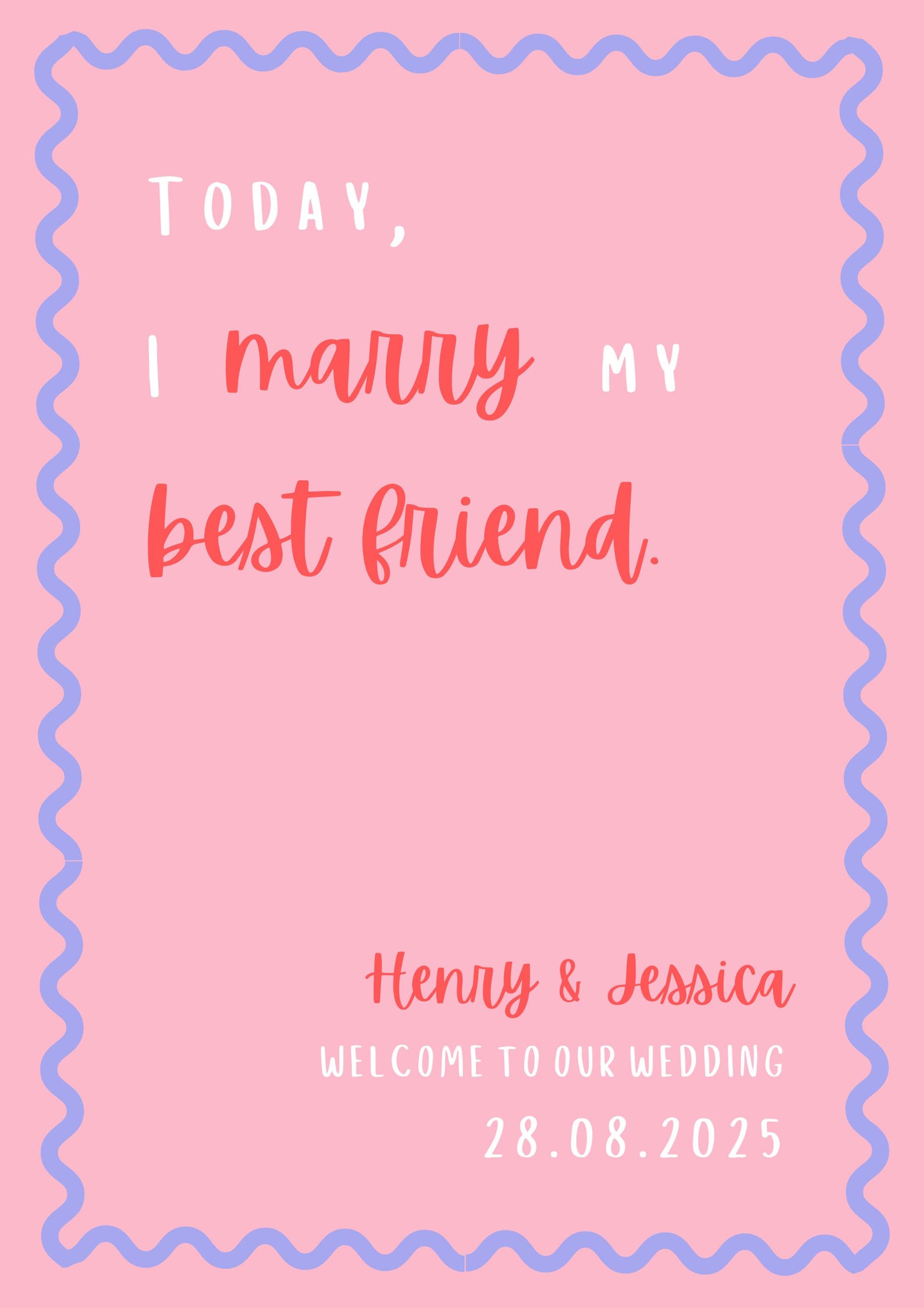 Playful "today, I Marry My Best Friend" Welcome Sign | Custom Wedding ...