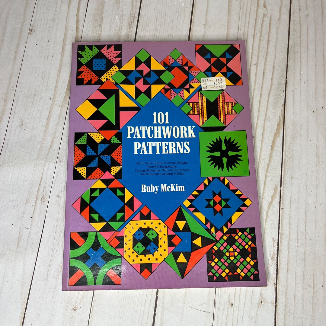 101 Patchwork Patterns by Ruby Kim, Vintage 1962 Paperback Quilting Manual and Patterns, Dover ...