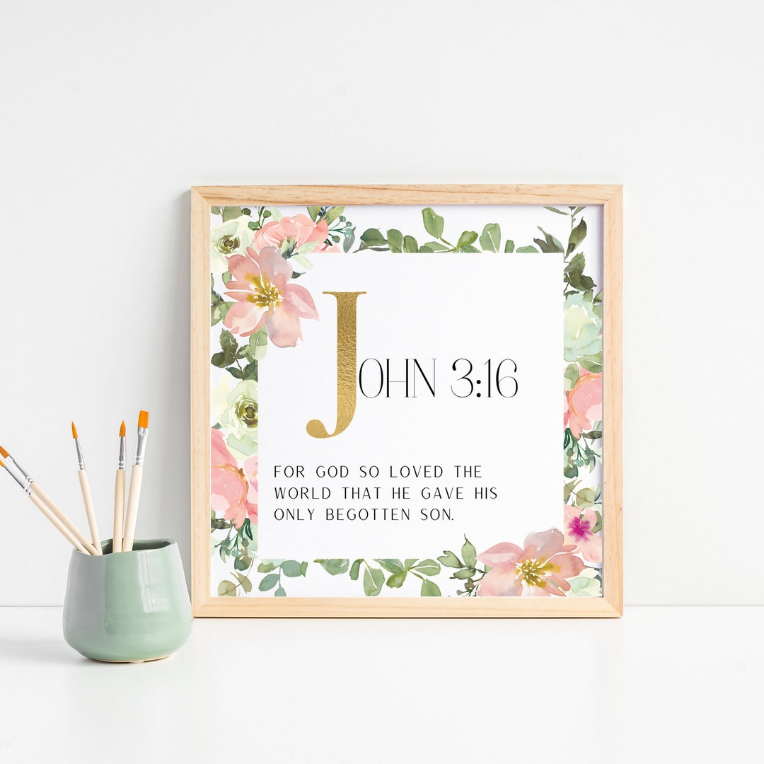 John 3:16 Wall Printable, Bible Verses, for God so Loved the World ...