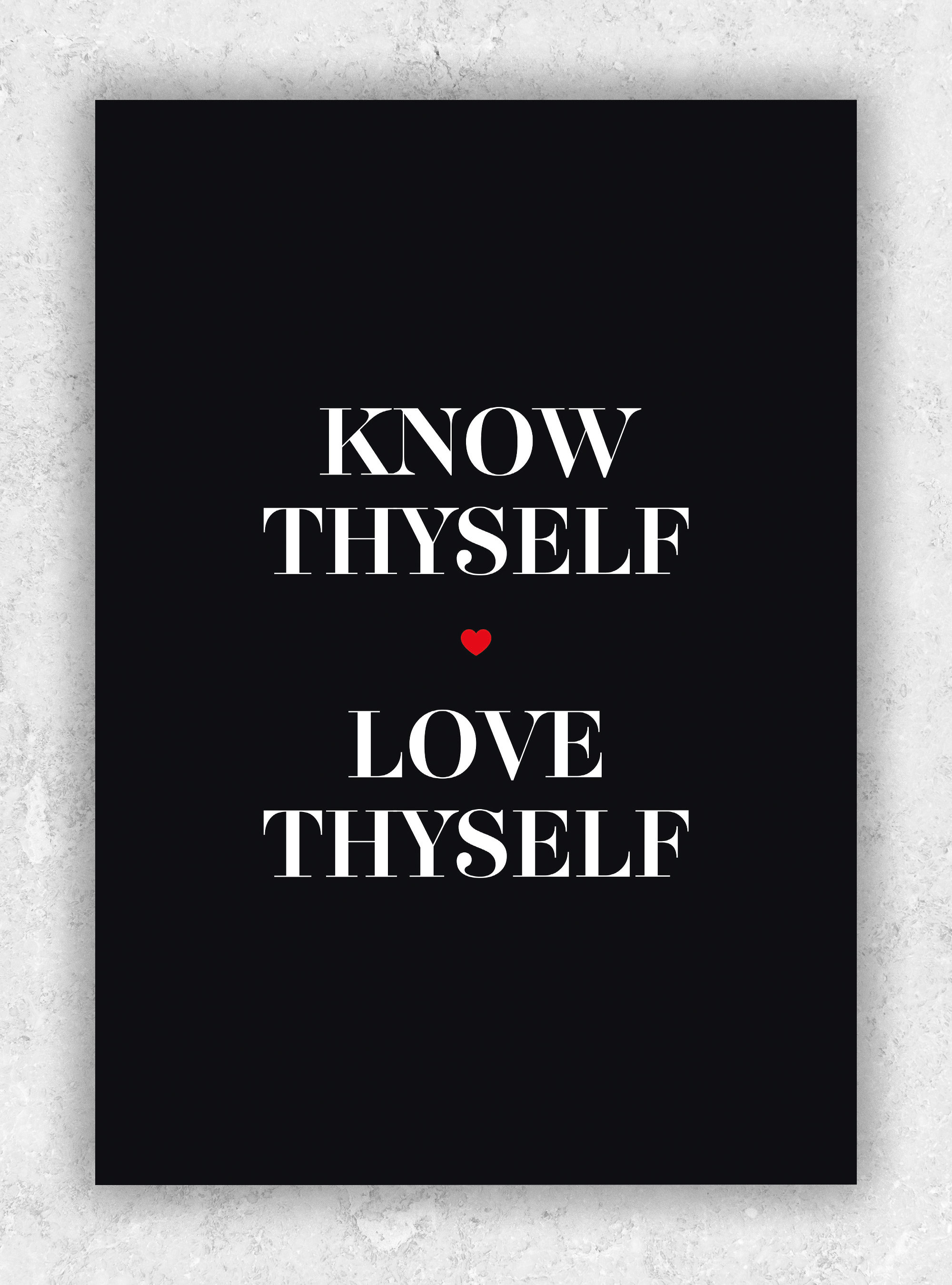 Know Thyself Love Thyself // Printable Motivational Typographic Quote ...
