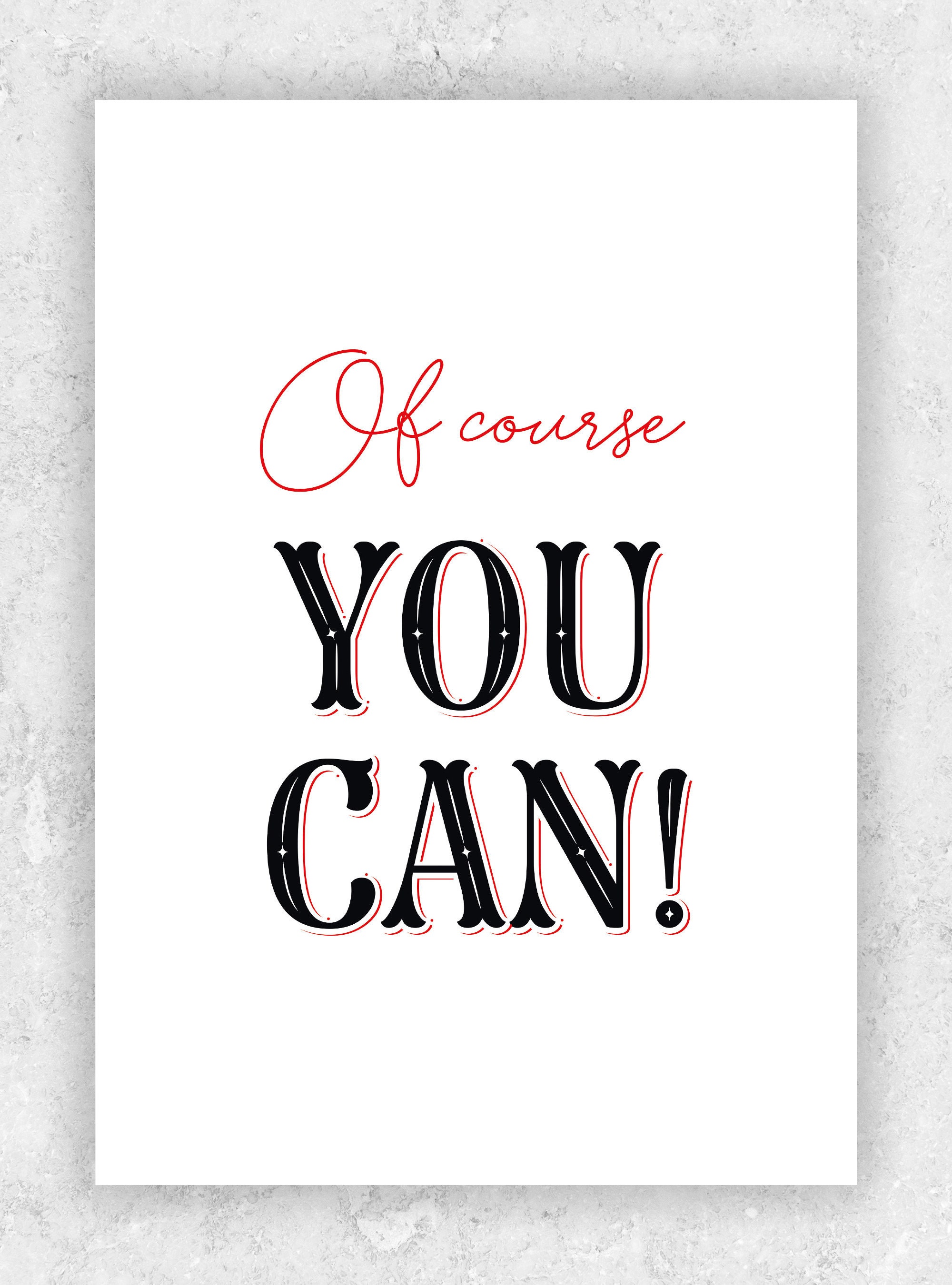 Of Course You Can // Printable Minimal Motivational Poster - Etsy