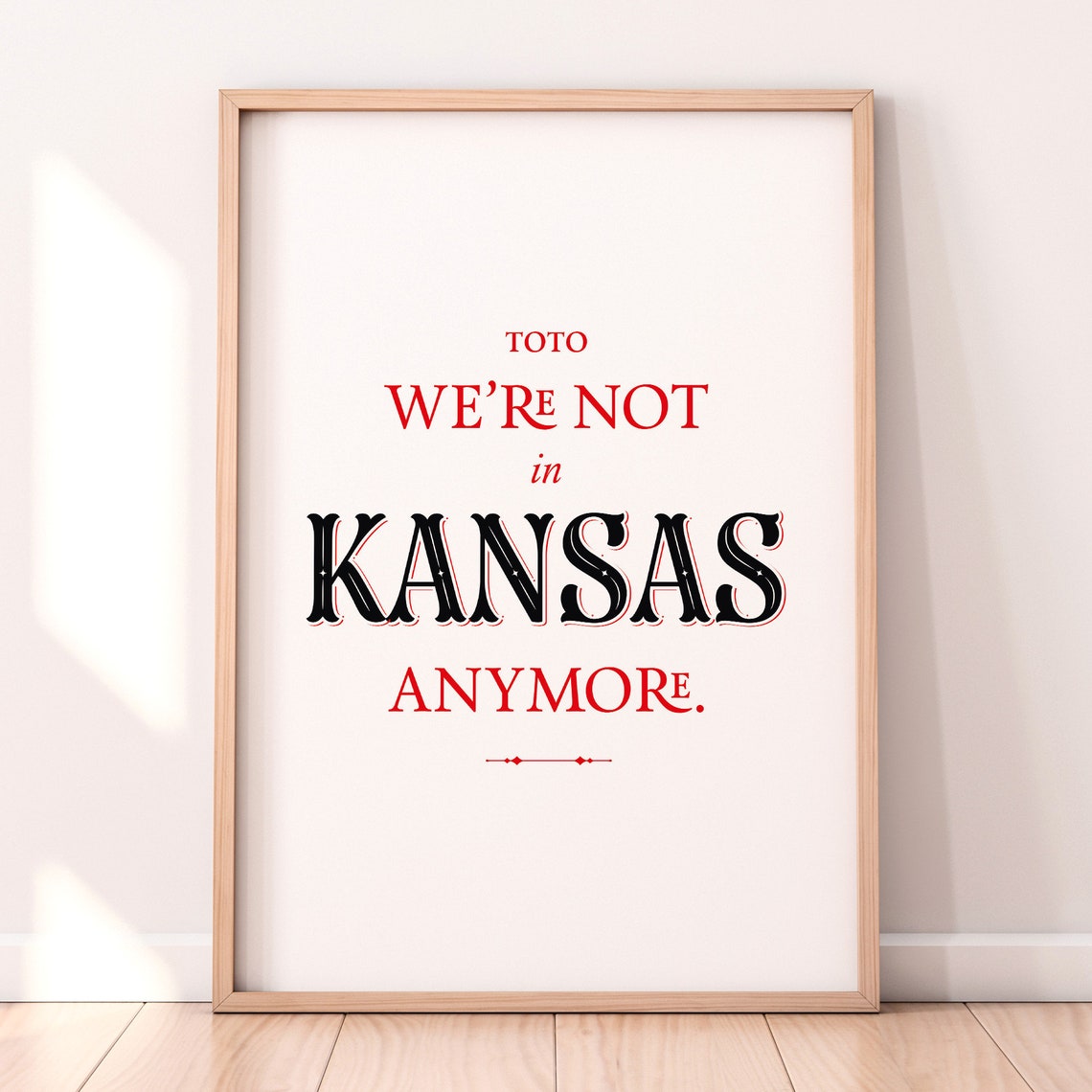We're Not in Kansas Anymore // Printable Minimal Typographic Movie ...