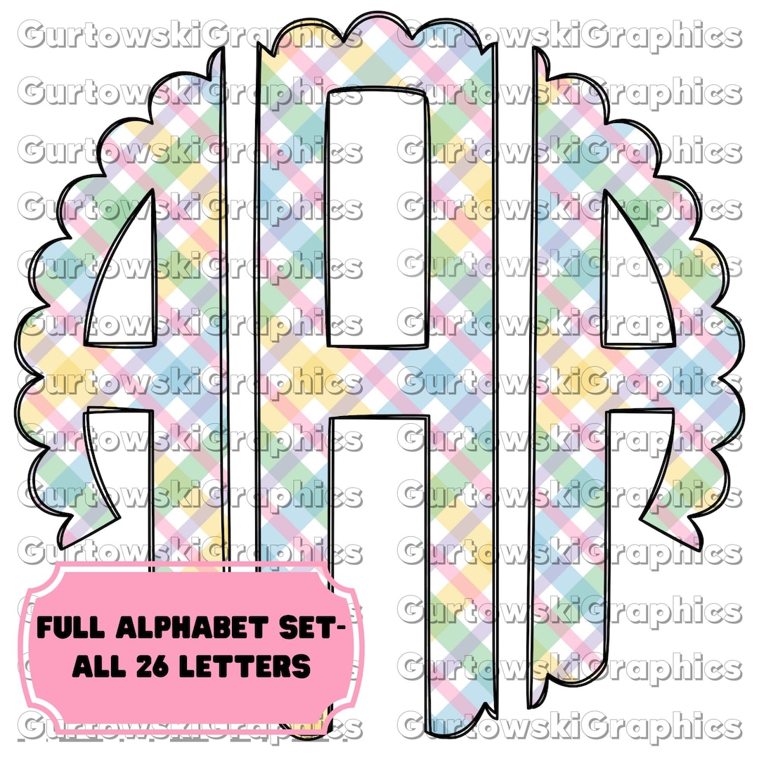 Easter Pastel Plaid Monogram,easter Scallop Monogram,full Alphabet ...