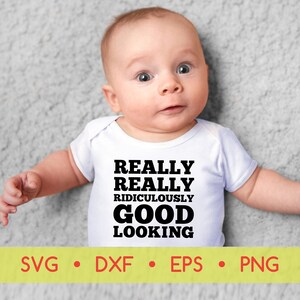 Really Really Ridiculously Good Looking SVG Design, Silhouette Cricut ...