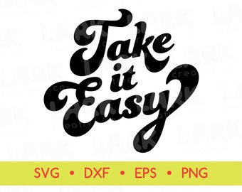 Take It Easy Sign - Etsy