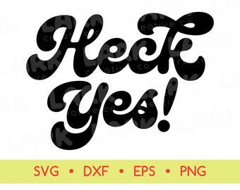 Hell Yeah SVG Design Silhouette Cricut Cut File Retro | Etsy