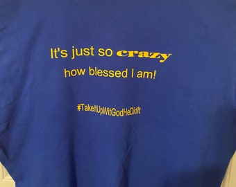 Crazy Blessed Jersey Tshirt Crazy Shirt Blessed Shirt Bless Tshirt ...