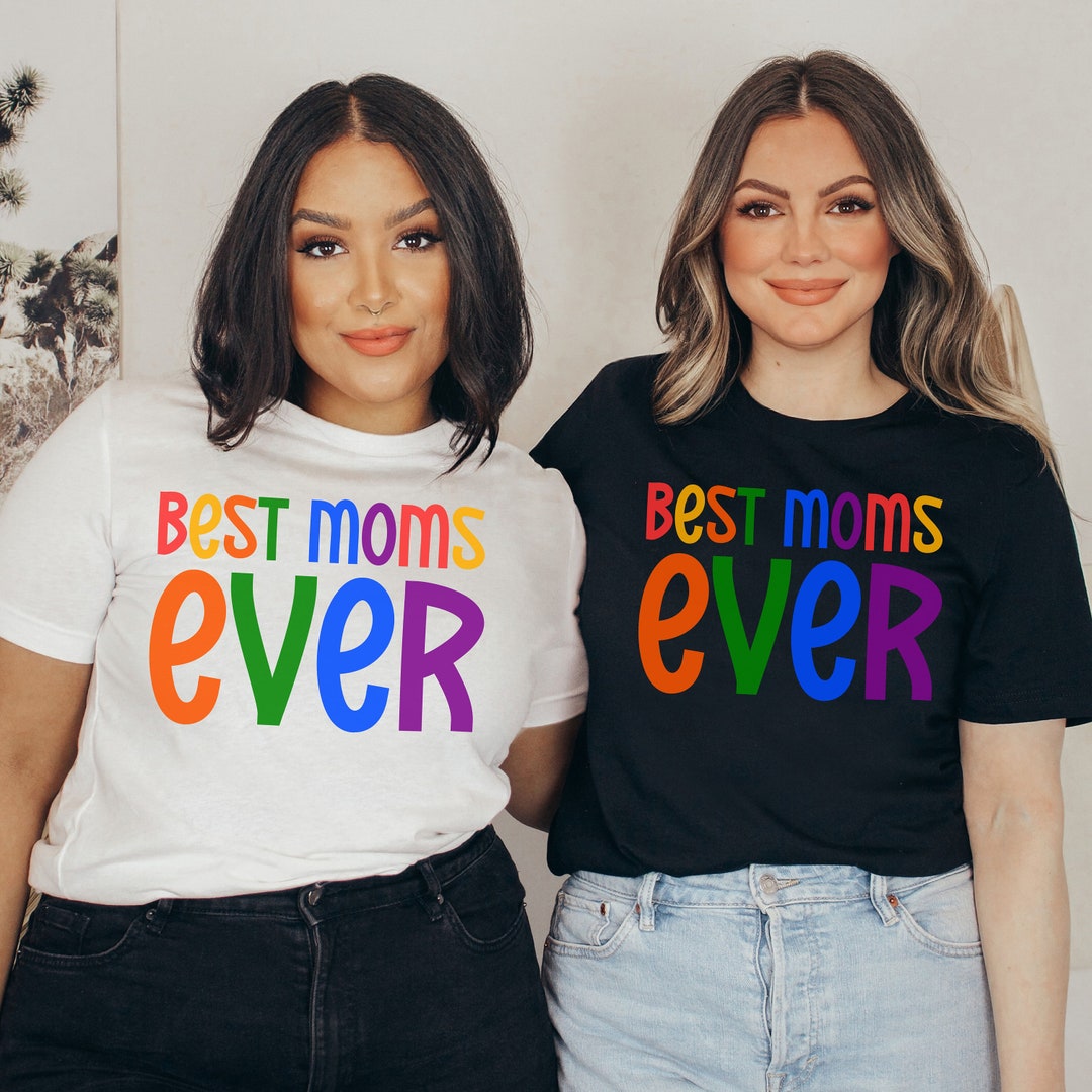 LGBTQ Mom Shirt, Lesbian Moms T-shirt, Gay Mothers Tshirt, Mothers Day ...