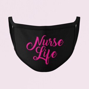Nurse Life Face Mask, Nurse Gift, Face Mask for Nurses, Washable Face ...