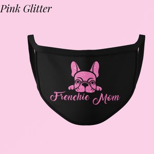 Frenchie Mom Face Mask, French Bulldog Facemask, Frenchie Lover, Dog ...