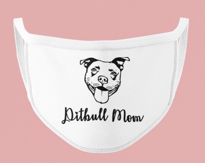Pit Bull Face Mask, Pit Bull Mom Face Mask, Pitbull Face Mask, Pit Bull ...