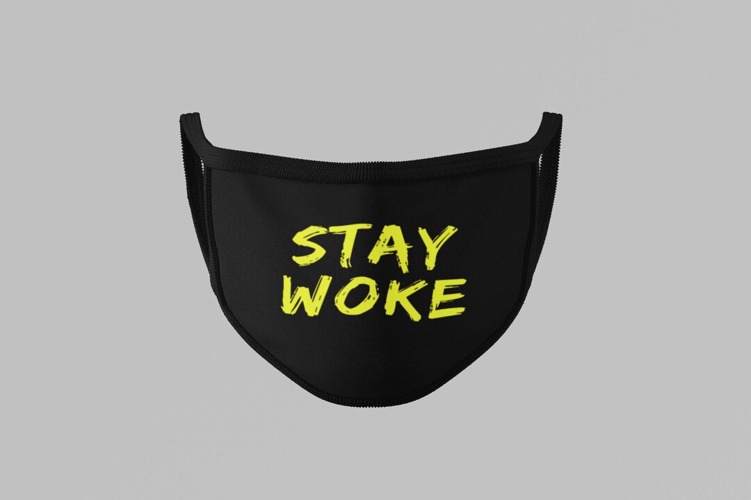 Stay Woke Face Mask, BLM Face Mask, USA Made Cotton Face Mask, Washable ...