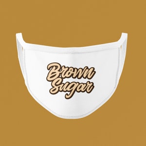 Brown Sugar Face Mask, Brown Sugar Face Cover, Dust Mask, Melanin Face ...