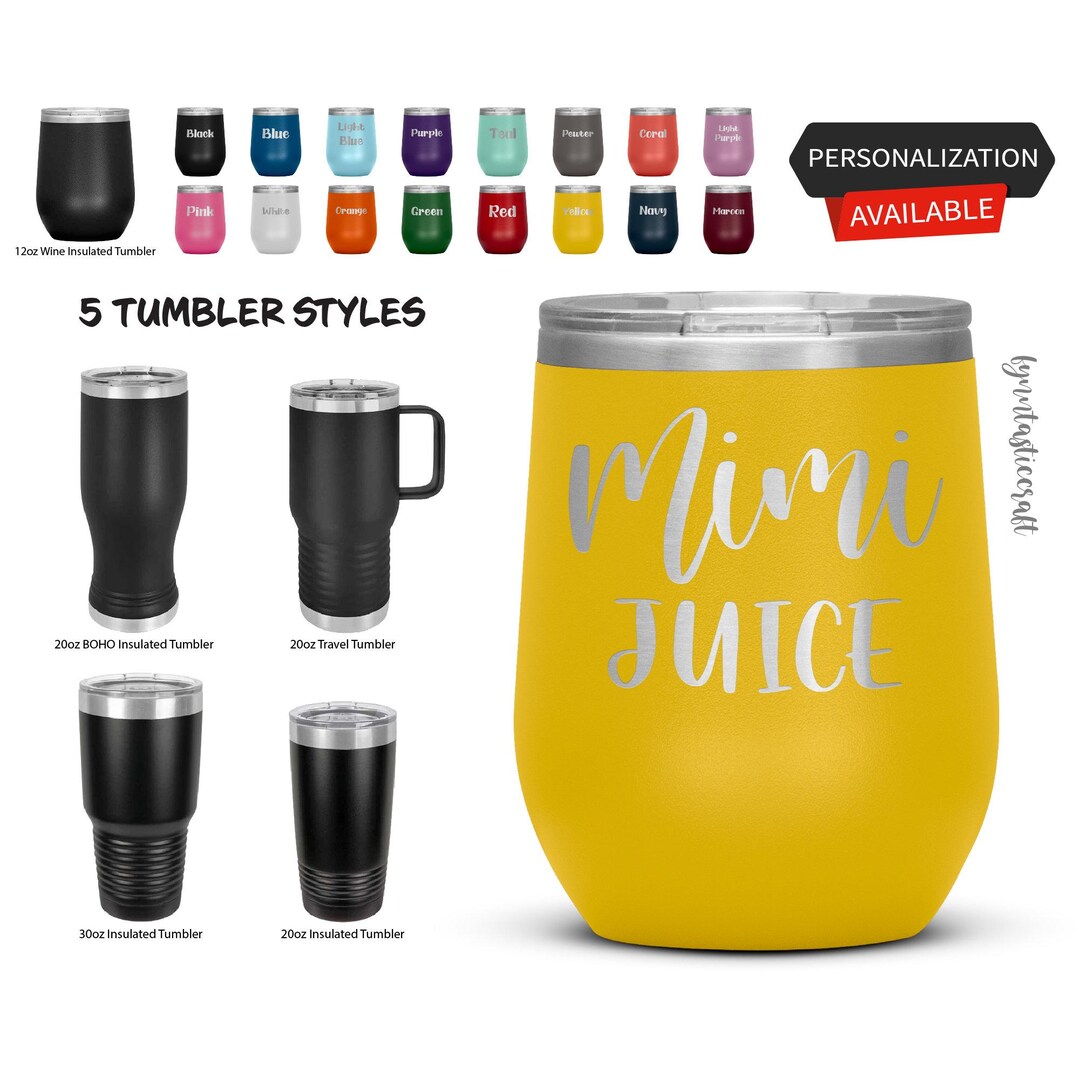 Mimi Juice, Mimi Tumbler, Mimi Gift, Funny Tumblers, Family Tumbler ...