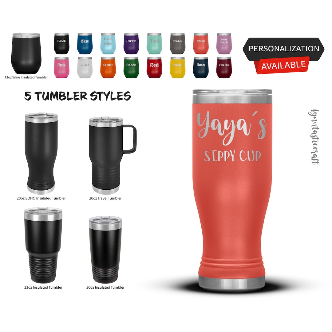 Yaya's Sippy Cup, Yaya Tumbler, Yaya Gift, Funny Tumblers, Family ...