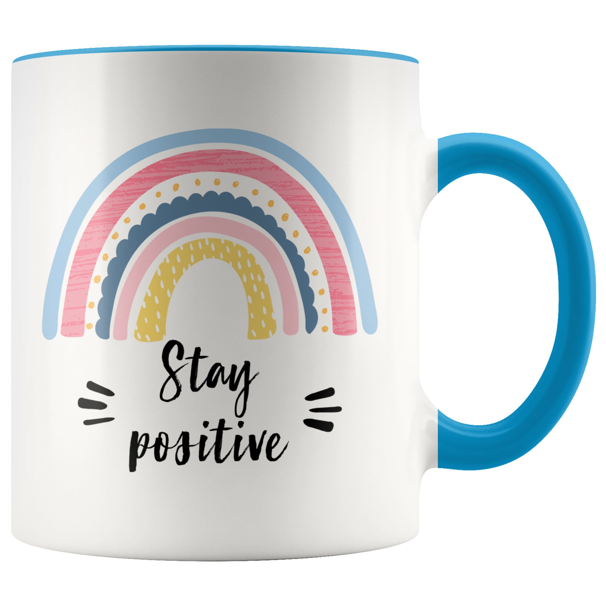 Stay Positive Mug Pastel Rainbow Quote Mug Coffee Mug Gift Mug | Etsy