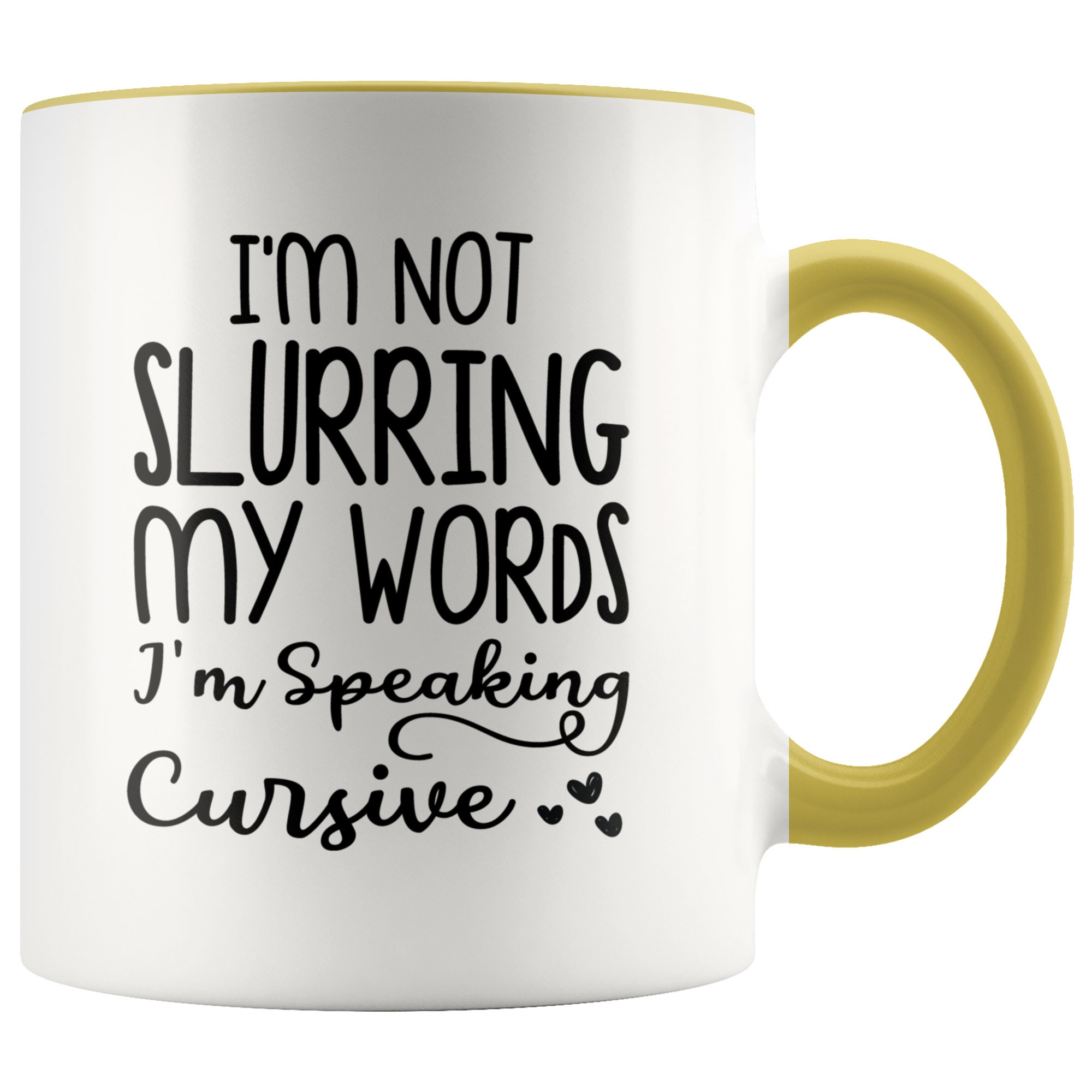 I'm Not Slurring My Words Mug Funny Mugs Friend Gifts - Etsy UK
