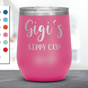 Gigi's Sippy Cup Gigi Wine Tumbler Gigi Gift Funny Wine | Etsy