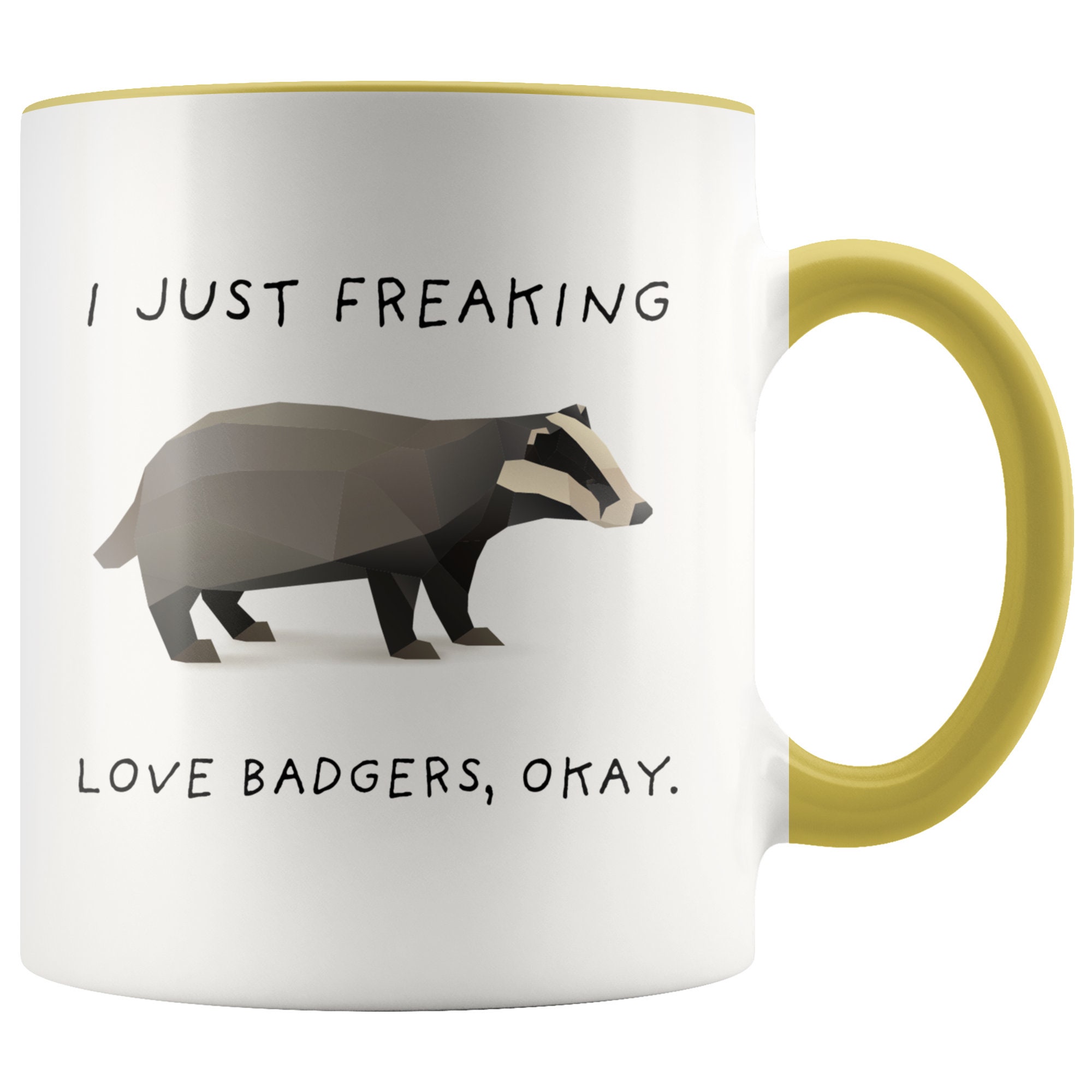 I Just Freaking Love Badgers Okay Mug Badger Mug Badger | Etsy