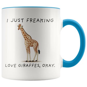 I Just Freaking Love Giraffes, Okay Mug, Giraffe Mug, Giraffe Gifts ...
