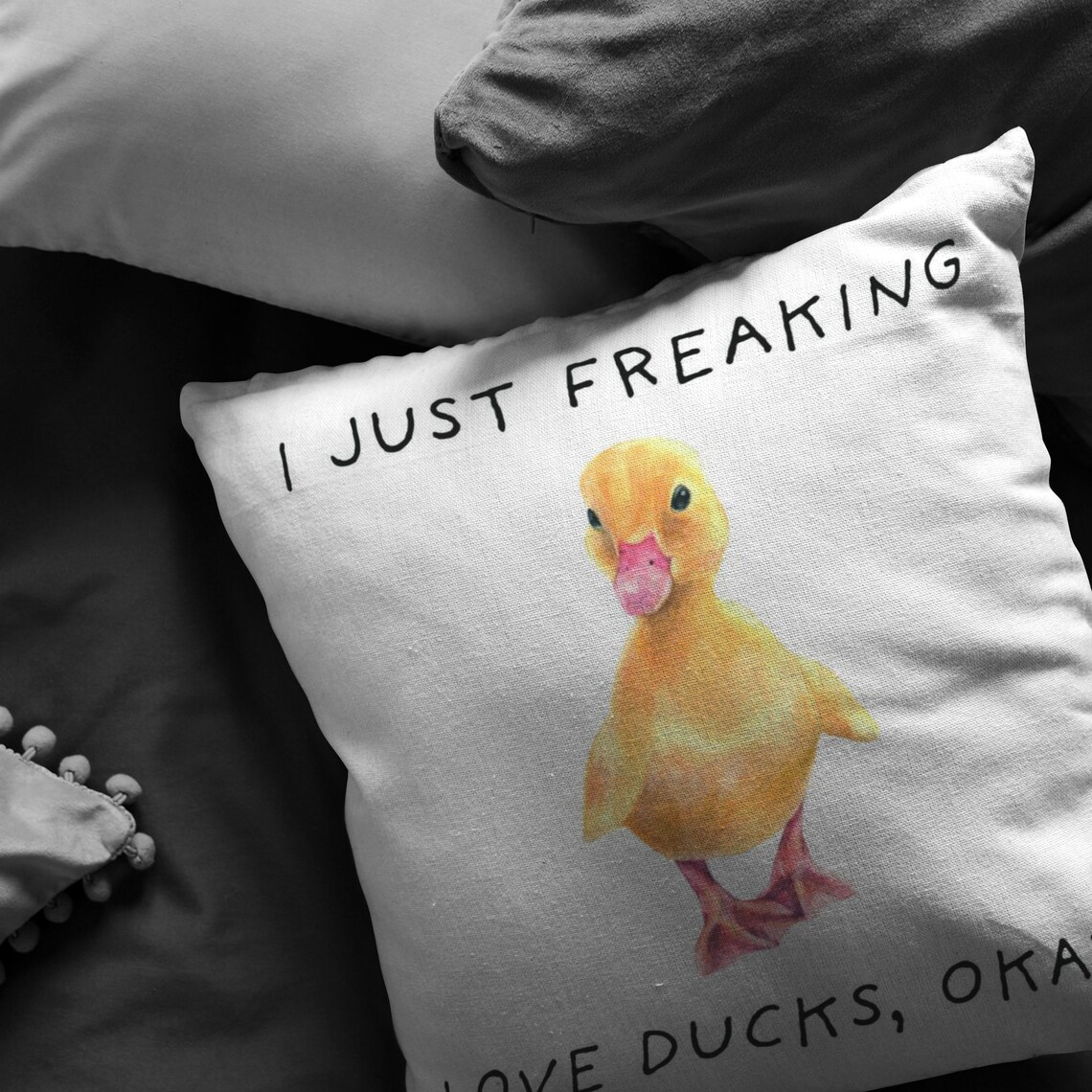 I Just Freaking Love Ducks Okay Pillow Ducks Pillow Love - Etsy