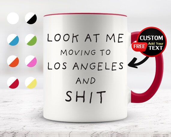 Moving to Los Angeles Mug Los Angeles Mug Moving to Los | Etsy