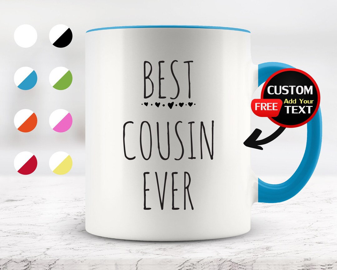 Best Cousin Ever Mug, Funny Cousin Mug, Funny Mug for Cousin, Funny ...