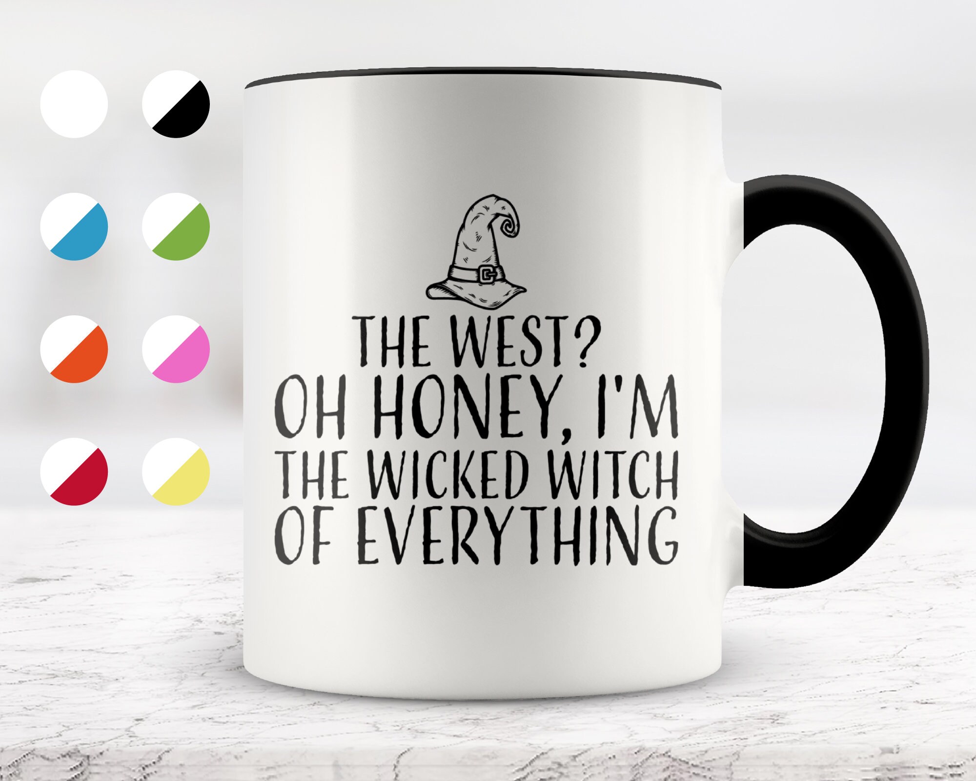 Wicked Witch Of Everything Mug Funny Mugs Friend Gifts | Etsy