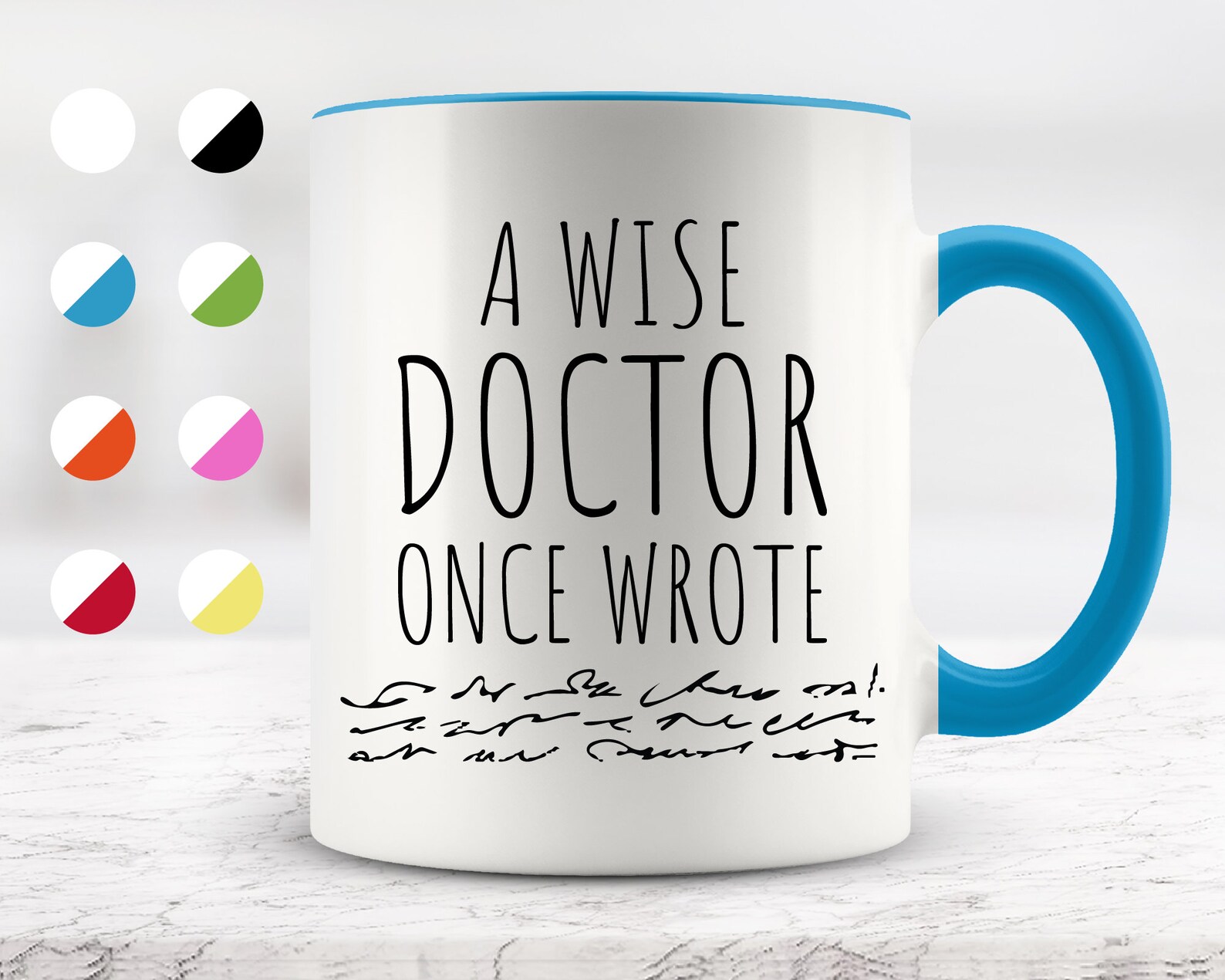 A Wise Doctor Once Wrote Mug Funny Mugs Gift for Doctors - Etsy