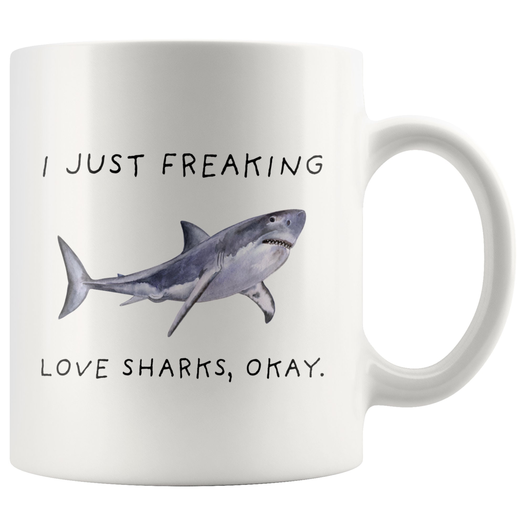 I Just Freaking Love Sharks Okay Mug Shark Mug Shark Mug | Etsy