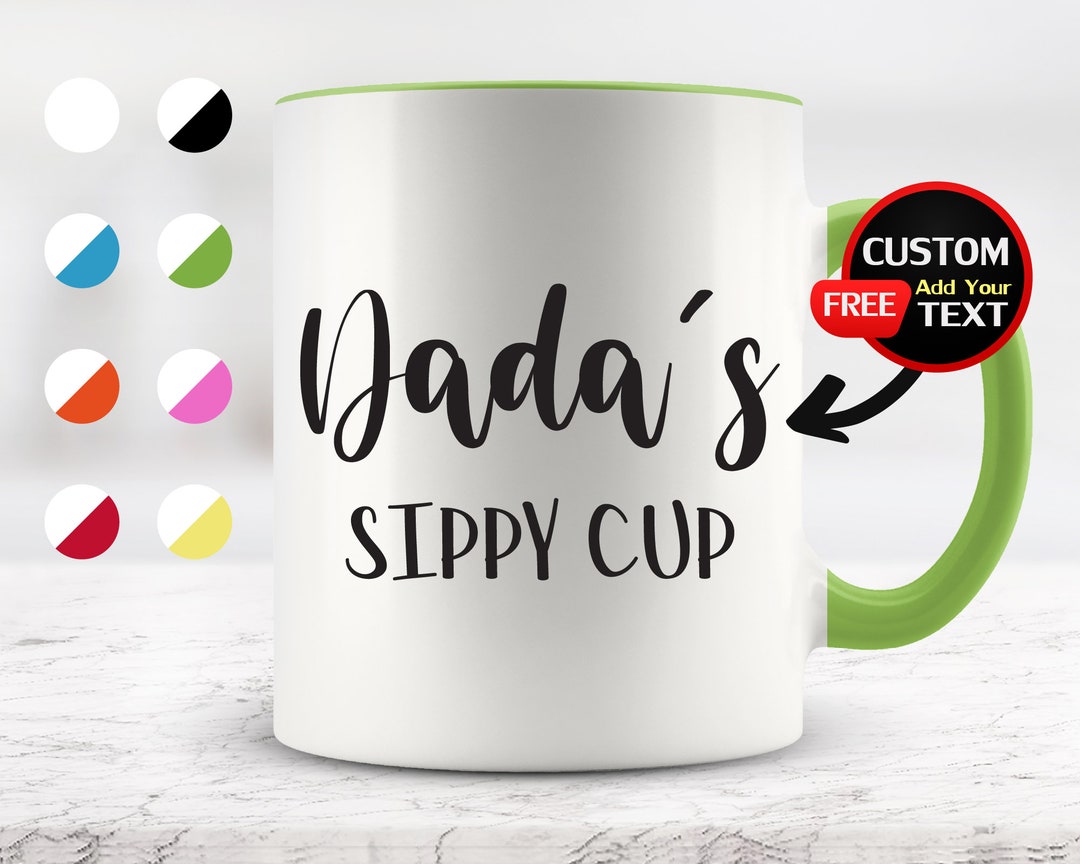 Dada's Sippy Cup, Dada Mug, Dada Gift, Funny Mugs, Family Mug, Family ...