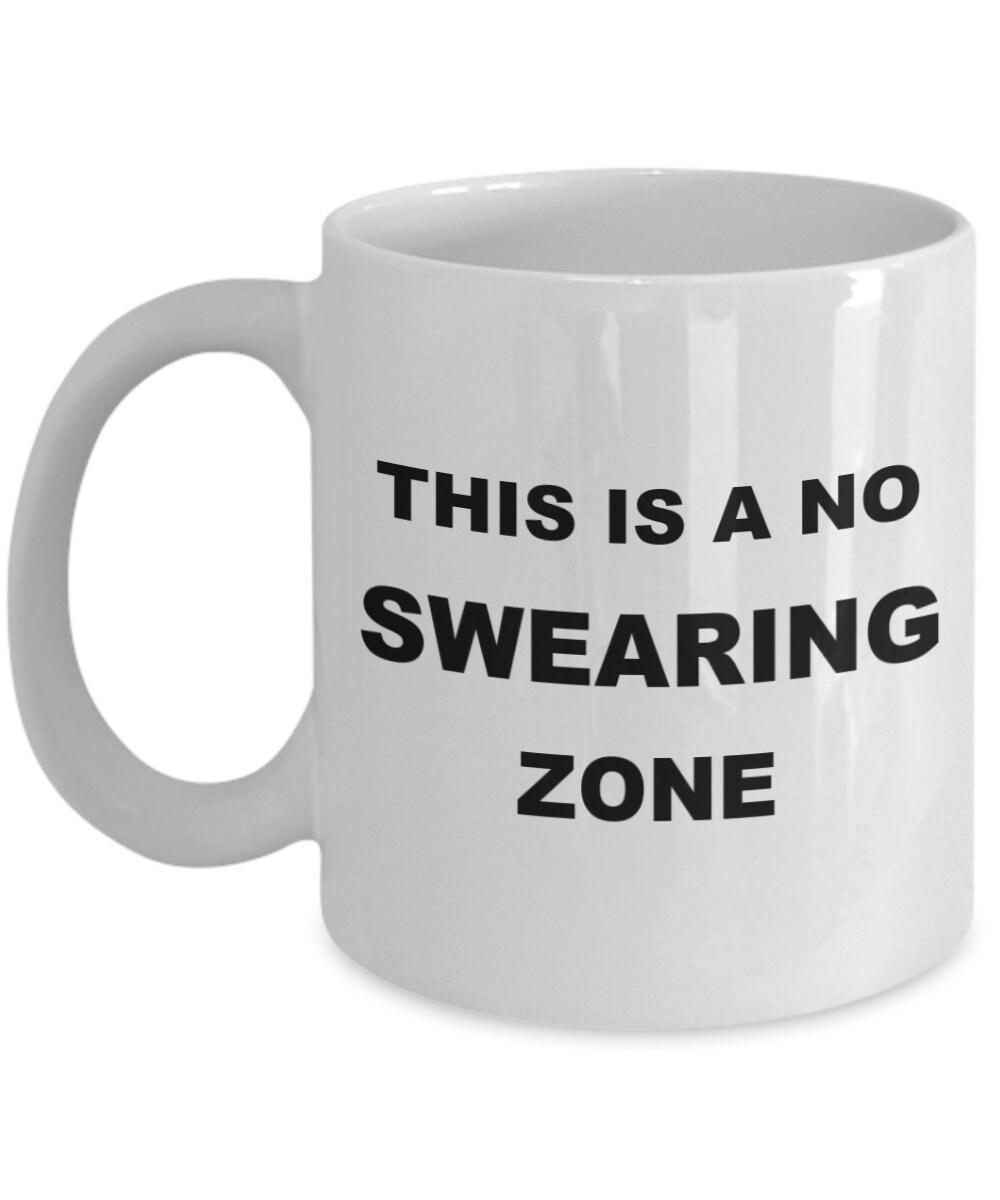 No Swearing Coffee Mug Funny Swearing Mug Teenage Kids Mug - Etsy