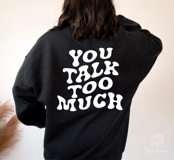 You Talk Too Much Svg SVG PNG and EPS Clipart Design - Etsy
