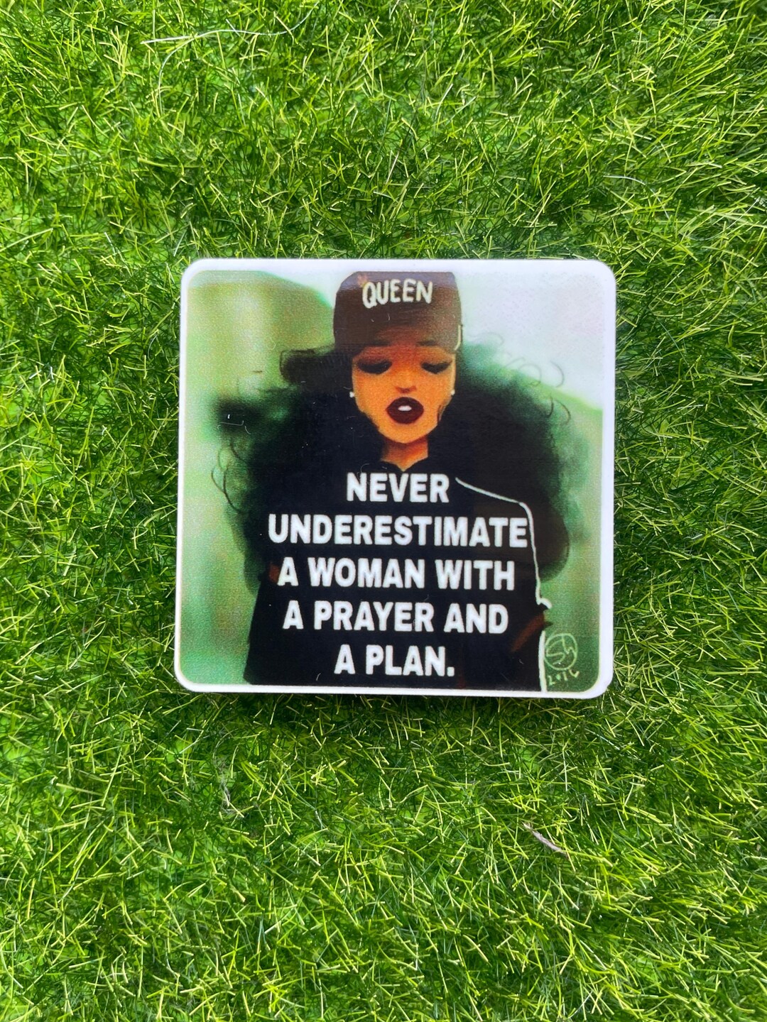 Black African American Queen “never Underestimate A Woman With A Prayer ...