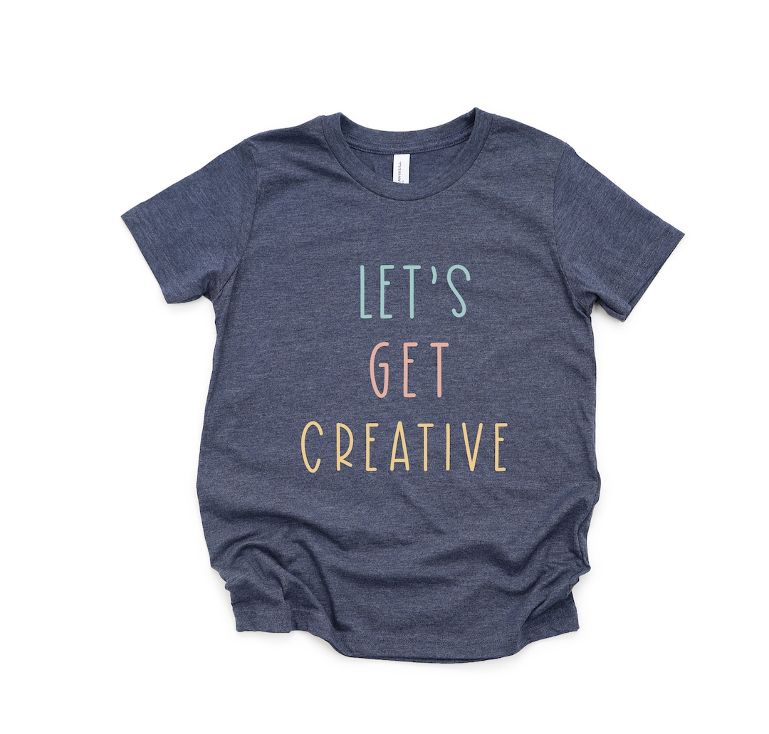 Let's Get Creative Kids Tee - Art Shirt for Little Artist - Etsy